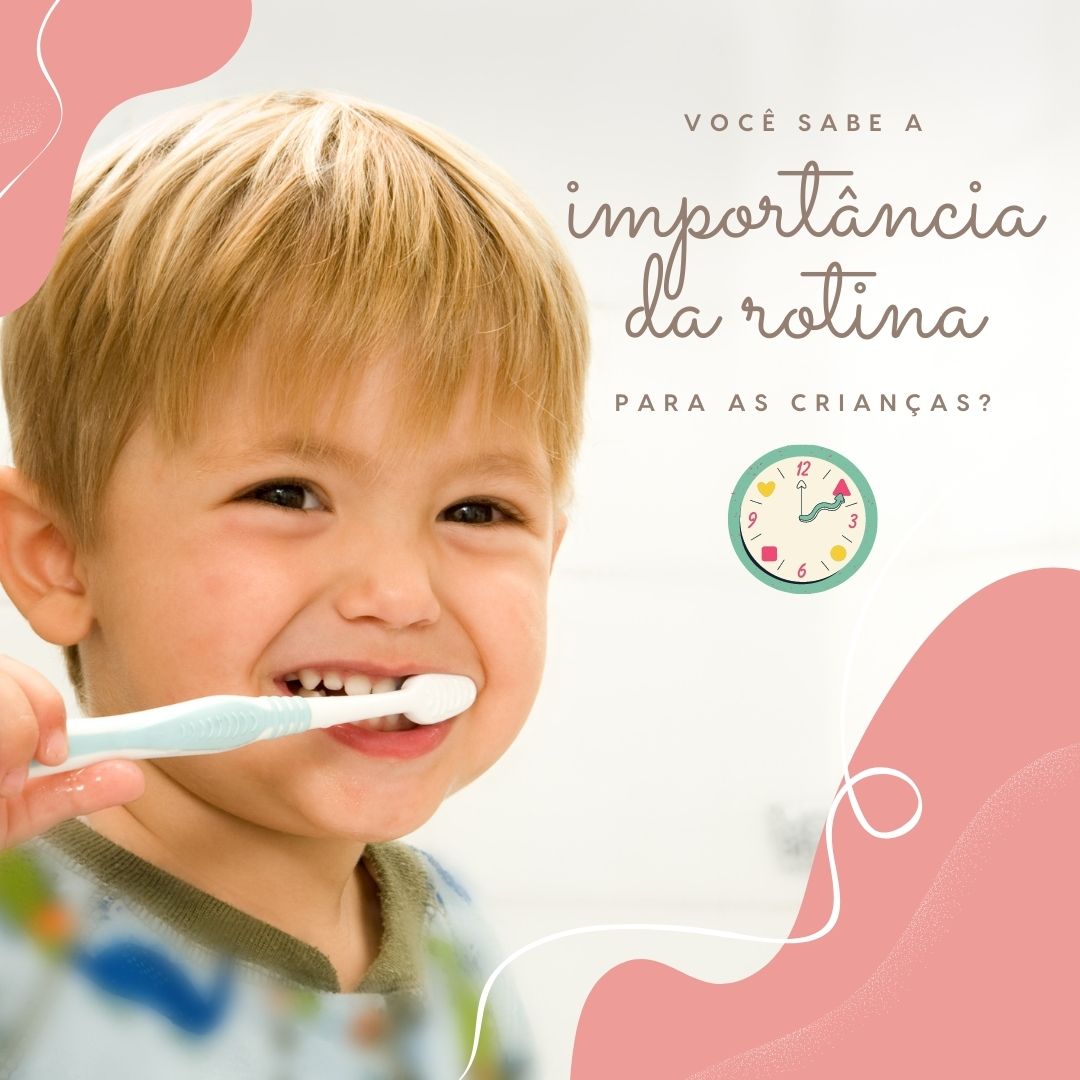Você sabe a importância da rotina para as crianças? – Mimosura Bebês e ...