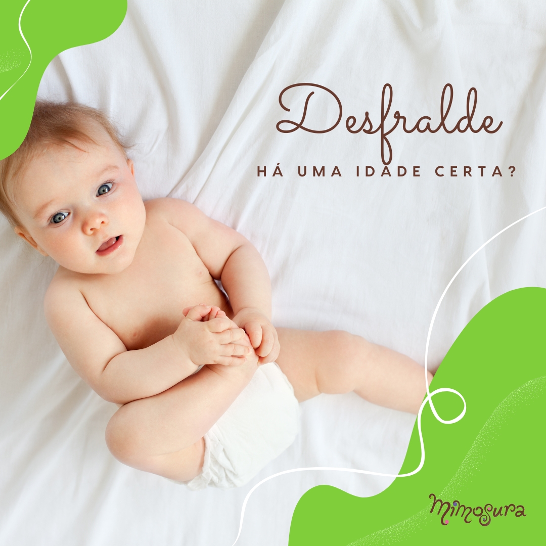 Há uma idade certa para o desfralde? – Mimosura Bebês e Crianças